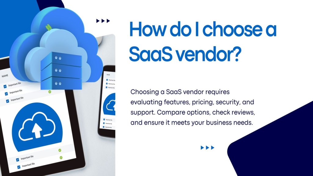 How to Choose the Right SaaS Solution for business