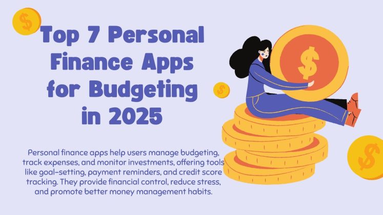 Top 7 Personal Finance Apps for Budgeting in 2025